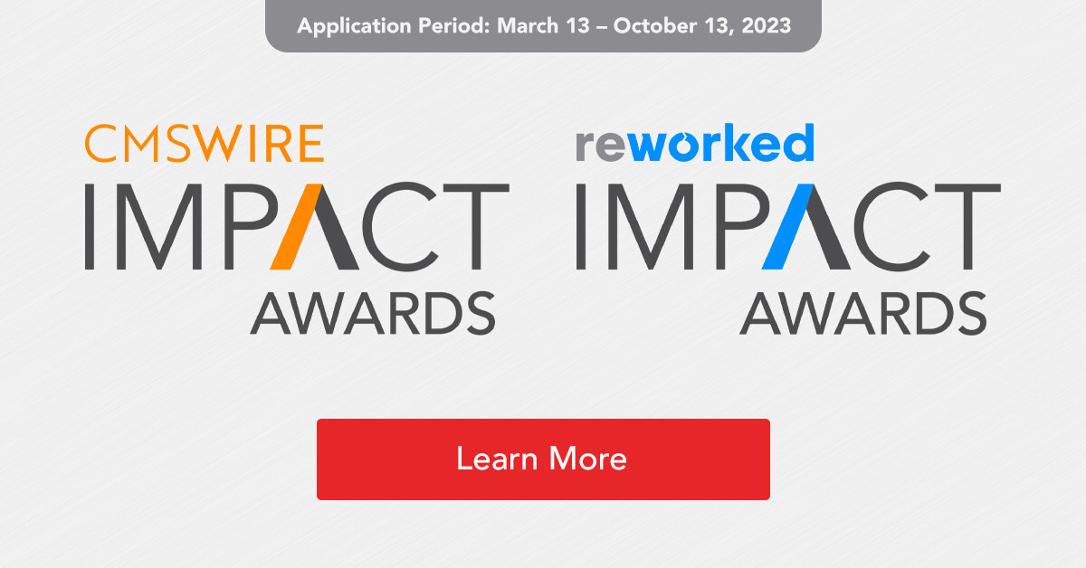 CMSWire IMPACT Awards, Reworked IMPACT Awards - The CONNECT Conference